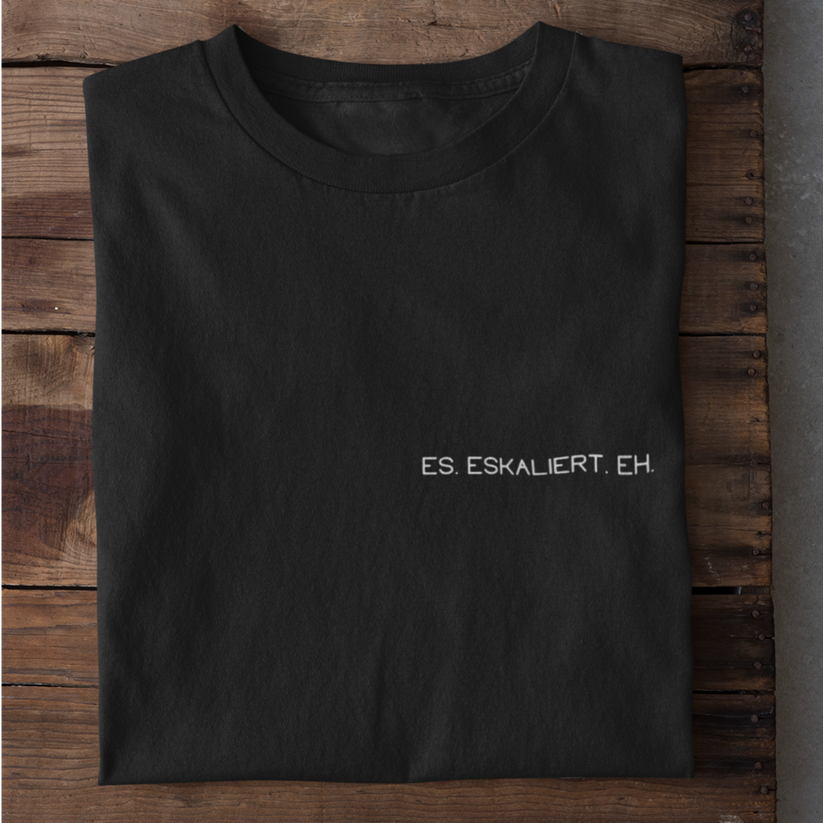 ES. ESKALIERT. EH. | Damen T-Shirt | vinofriends.de – Vinofriends.de